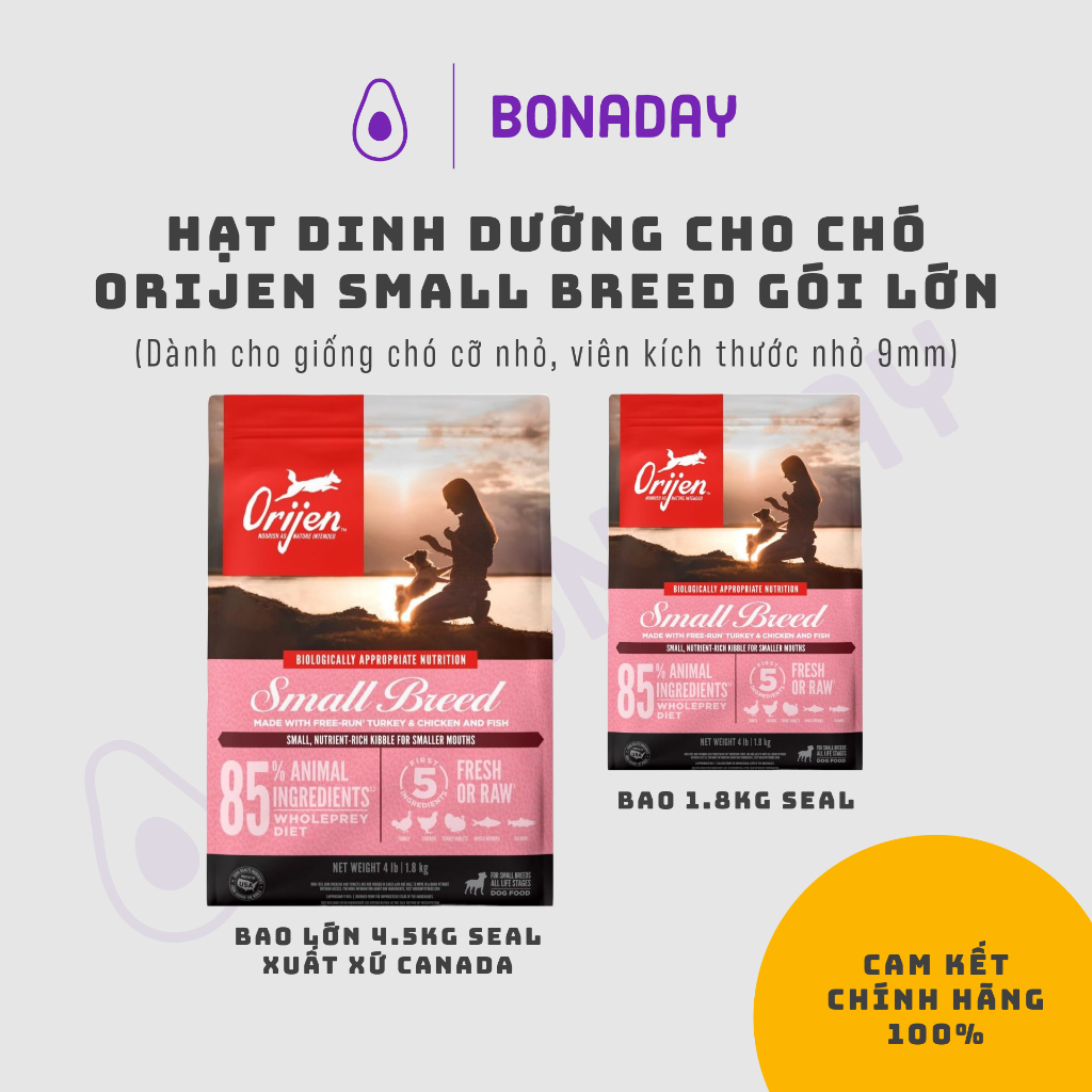 HẠT DINH DƯỠNG CHO GIỐNG CHÓ CỠ NHỎ ORIJEN SMALL BREED, BONADAY PETS ...