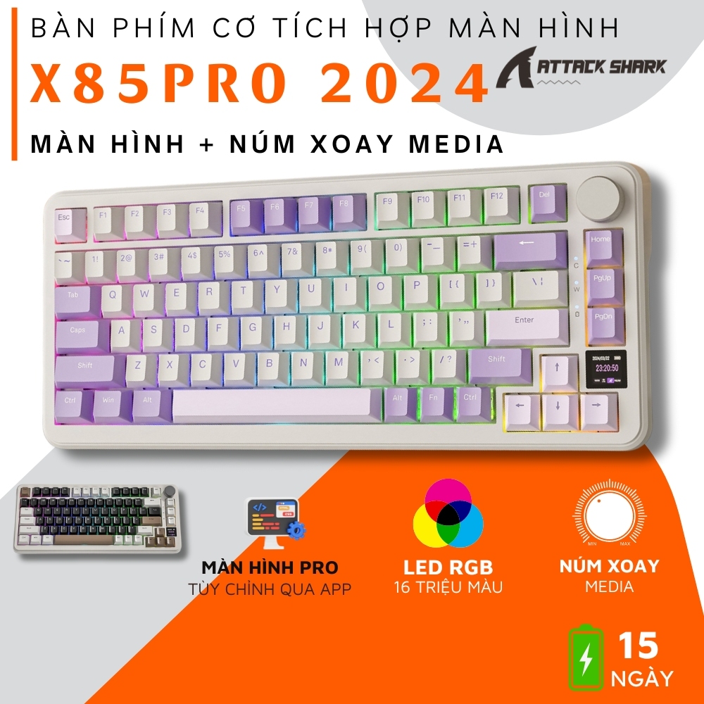 Bàn Phím Cơ Không Dây Attack Shark X85 Pro Màn Hình Hiển Thị + Núm Xoay Media, App Tùy Chỉnh ...