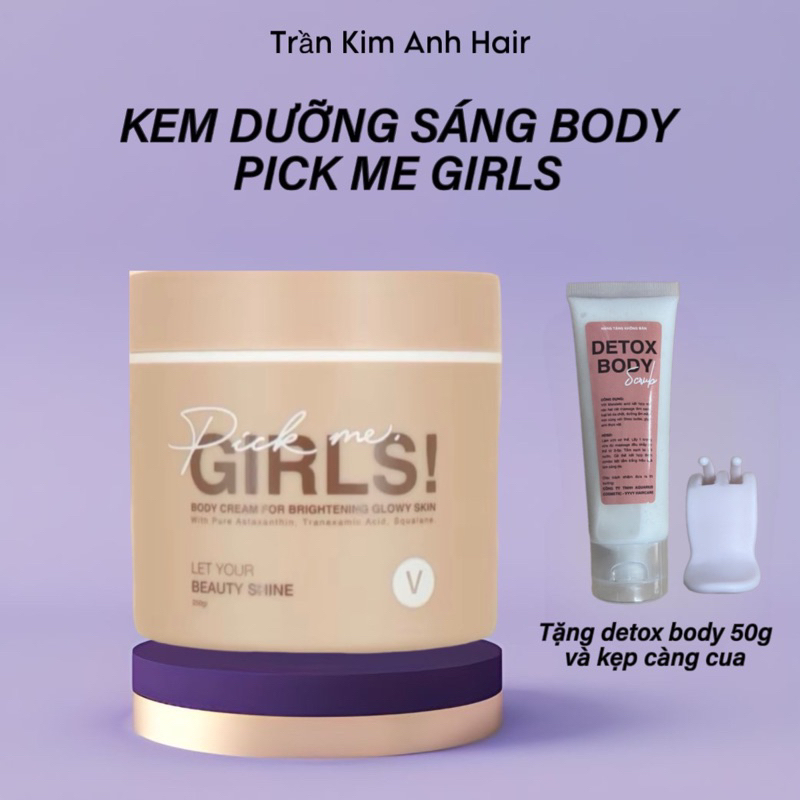 Kem Dưỡng Trắng Body Pick Me Girls ( Tặng kèm detox 50g và kẹp càng cua ...