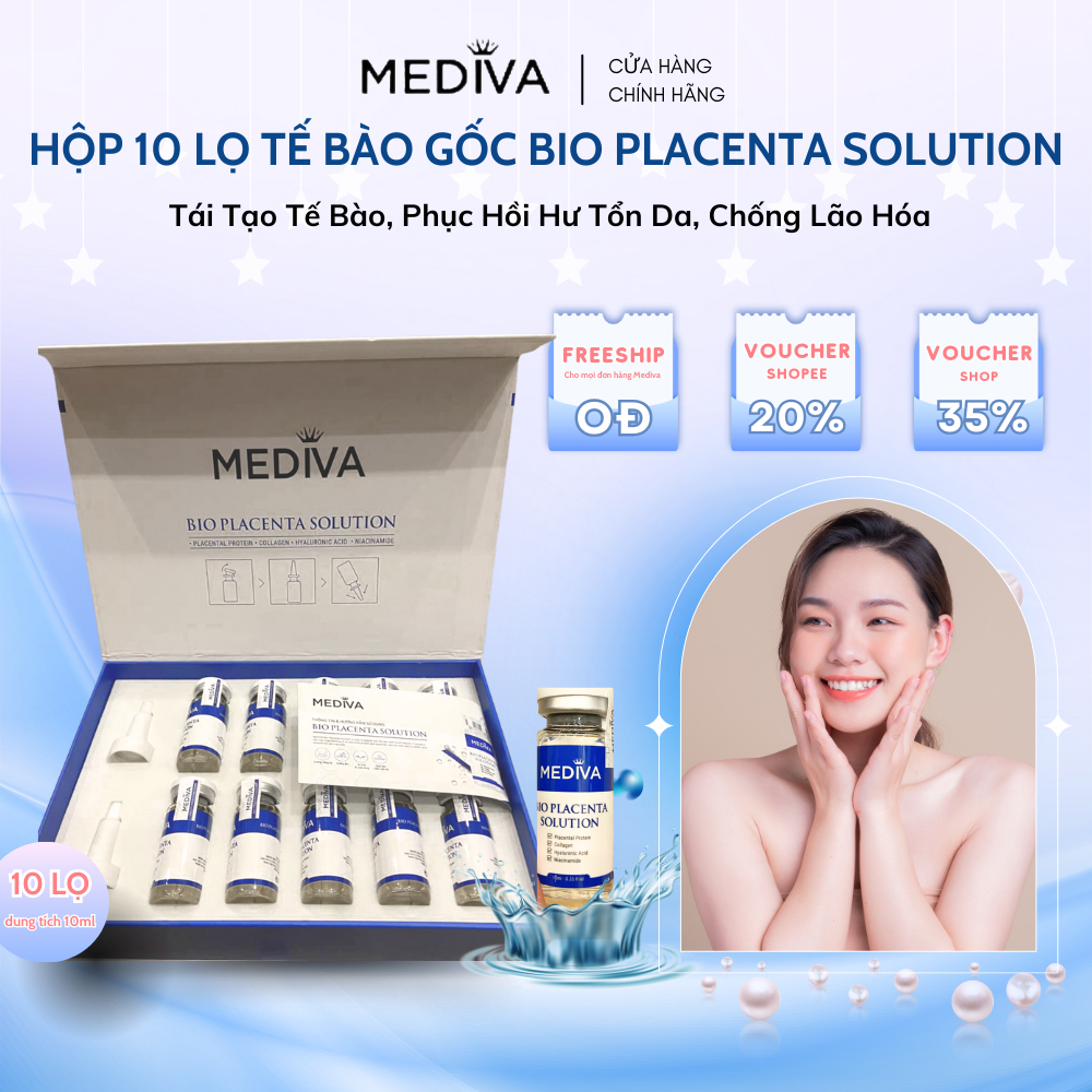 Hộp 10 Lọ Tế Bào Gốc BIO PLACENTA SOLUTION Mediva, Chống Lão Hoá Tổng ...