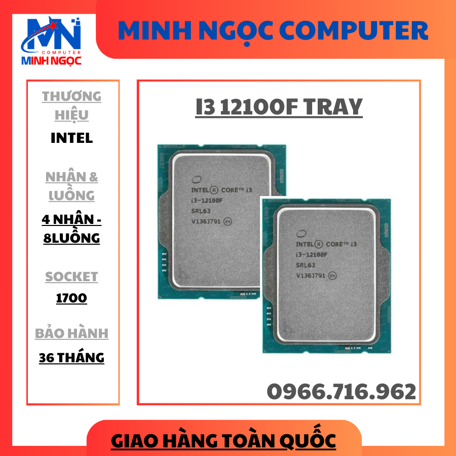 CPU Intel core i3 12100F Tray( 4 NHÂN 8 LUỒNG / 3.3 - 4.3 GHZ / 12MB ...