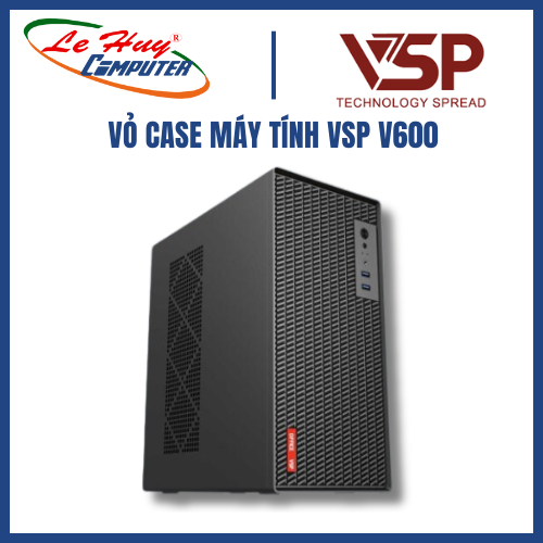 VỎ CASE MÁY TÍNH VSP V600 | Shopee Việt Nam