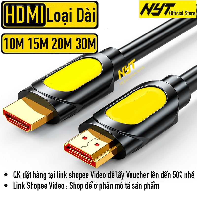 Cáp HDMI Dài 10M, 15M, 20M, 30M NYT H2H202 Bảo Hành 12T Đổi Mới | Shopee Việt Nam