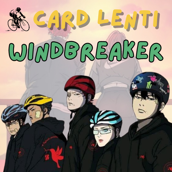 [Windbreakers] Card Lenti manhwa Thể Thao Cực Hạn [Des by Bylenti ...
