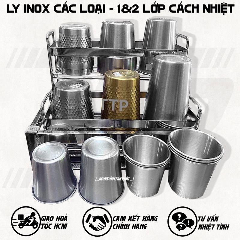 Ly Inox 304 Các Loại - 1 Lớp/ 2 Lớp Cách Nhiệt - Ly Uống Nước Inox ...