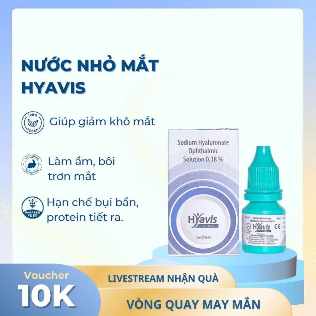 Nước Mắt Nhân Tạo HYAVIS 5ml - Nước nhỏ mắt, cấp ẩm dành cho kính áp ...
