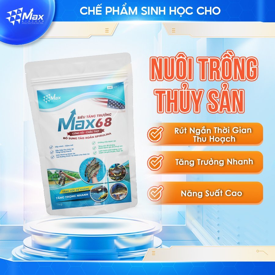 Max68 Max Biotech chế phẩm sinh học siêu tăng trưởng thuỷ sản - 1000g | Shopee Việt Nam