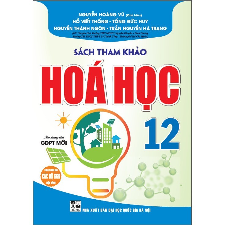 sách tham khảo hoá học 12 (dùng chung cho các bộ sgk hiện hành) HA ...