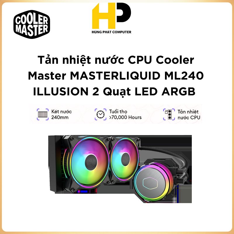 Tản nhiệt nước CPU Cooler Master MASTERLIQUID ML240 ILLUSION 2 Quạt LED ARGB | Bảo Hành 3 Năm ...