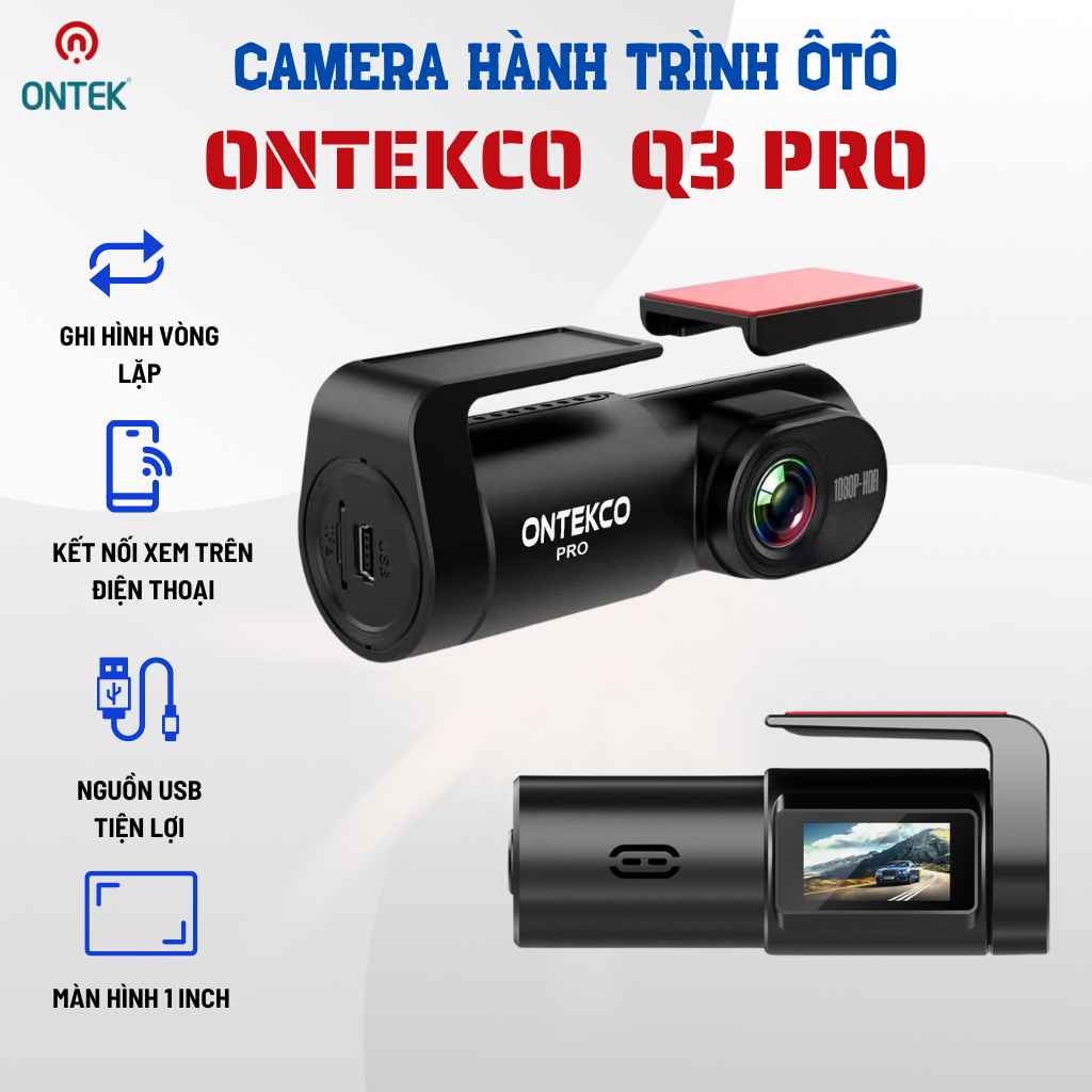 Camera hành trình ONTEKCO Q3/Q3Pro NEW ghi hình full HD, góc rộng xoay 360 độ Kết nối với màn ...