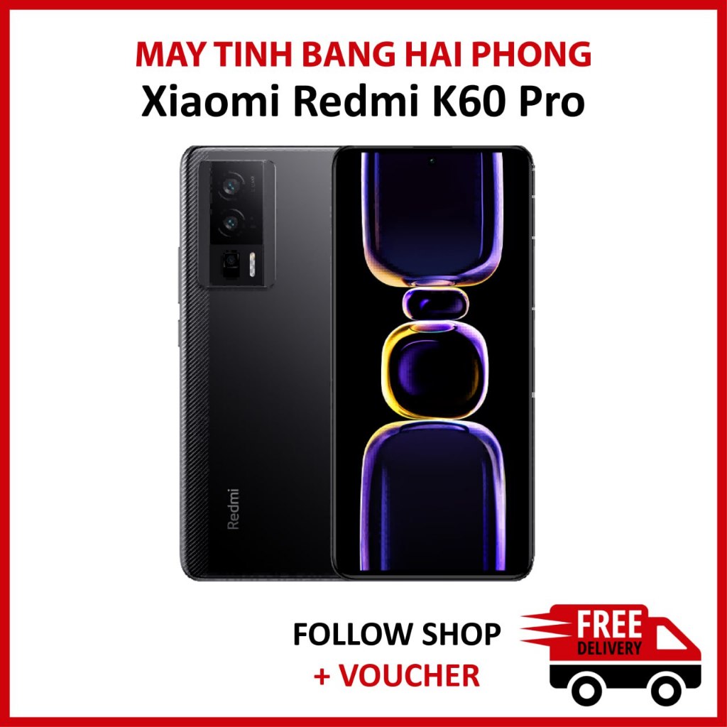 Điện thoại Xiaomi Redmi K60 Pro, RAM 12/256GB chip Snapdragon 8 Gen 2 màn 2K 120Hz hỗ trợ sạc ...