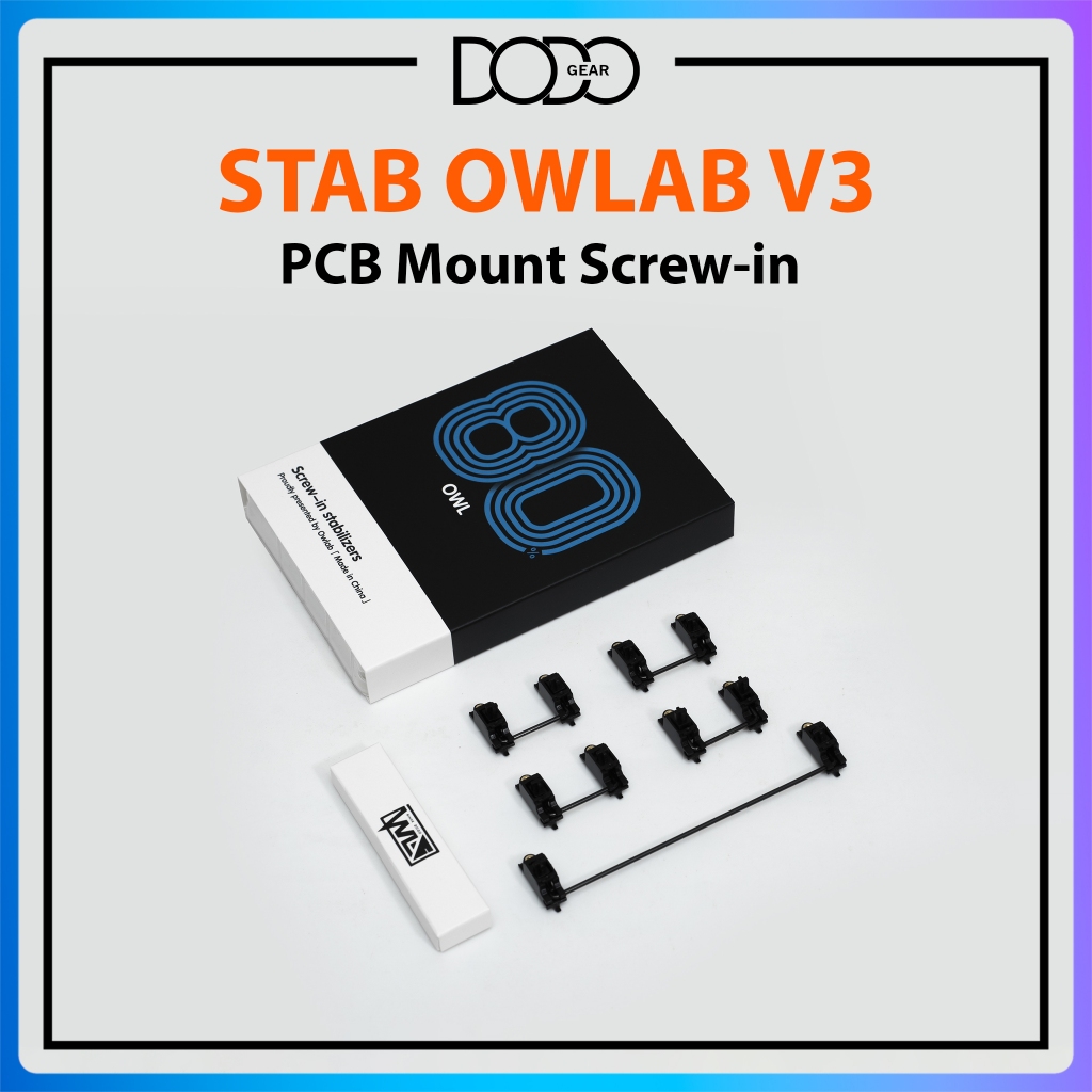 Bộ stab stabilizer Owlab V3 PCB mount Screw-in thanh cần bằng stab Owlab V3 cho bàn phím cơ DoDo ...