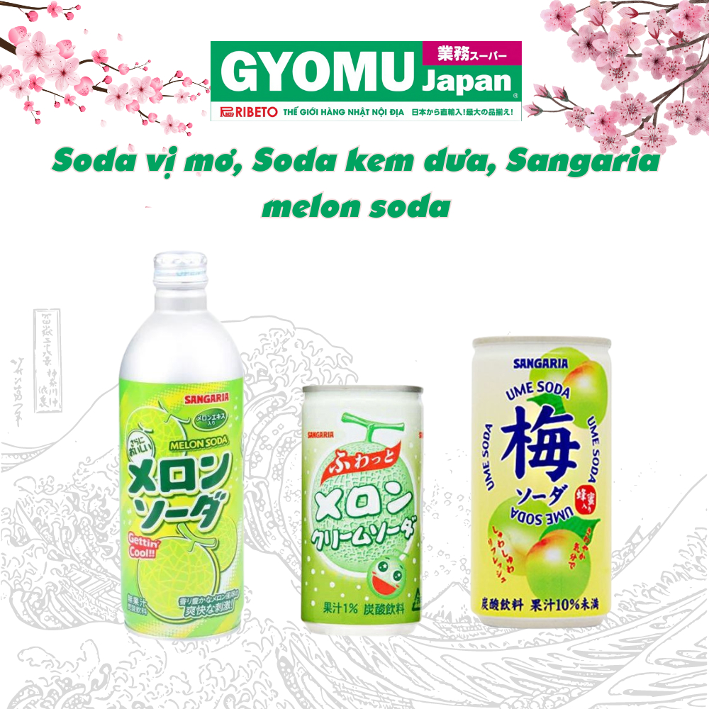 Soda vị mơ 190g , Soda kem dưa lưới 190g , dưa lưới Sangaria melon soda 500g - Nội địa Nhật Bản ...