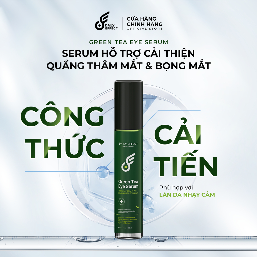 GREEN TEA EYE SERUM - Lăn Giảm Thâm Bọng Mắt Daily Effect 25ml | Shopee ...