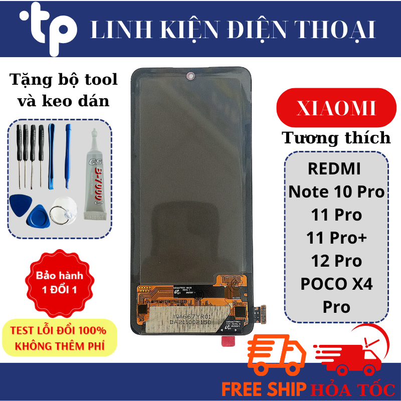 Màn Hình Xiaomi Redmi Note 10 Pro/ 11 Pro/ 11 Pro Plus/ 12 Pro/ POCO X4 ...