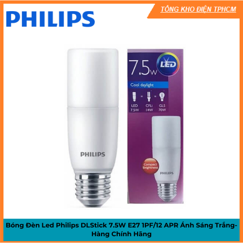 Bóng Đèn Led Philips DLStick 7.5W E27 1PF/12 APR Ánh Sáng Trắng- Hàng ...