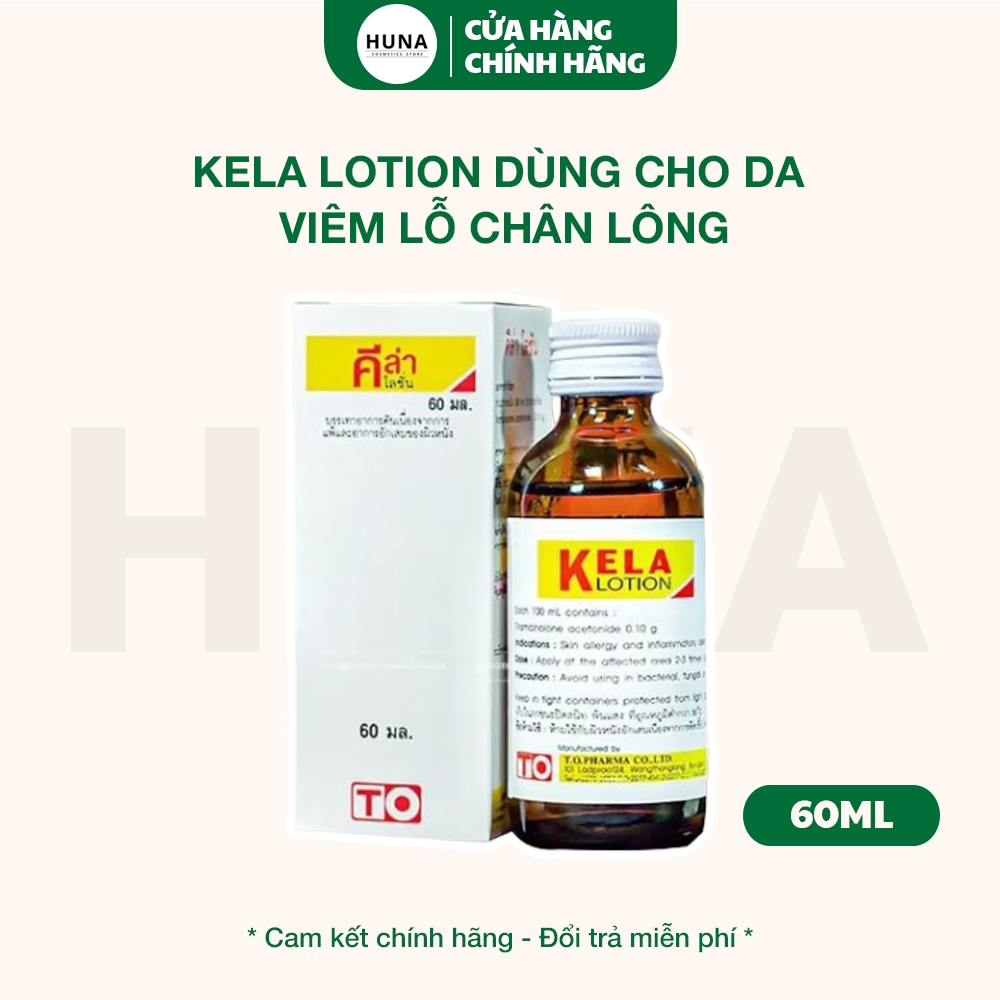 Kela Lotion Dùng Cho Da Viêm Lỗ Chân Lông Giúp Da Mịn Màng Chính Hãng ...