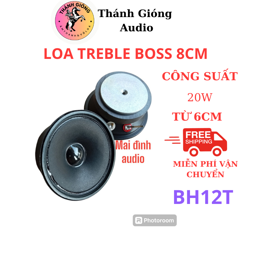 Loa treble boss,giá1 đôi vành 8cm, từ 6cm, dùng lắp thùng loa boss ...
