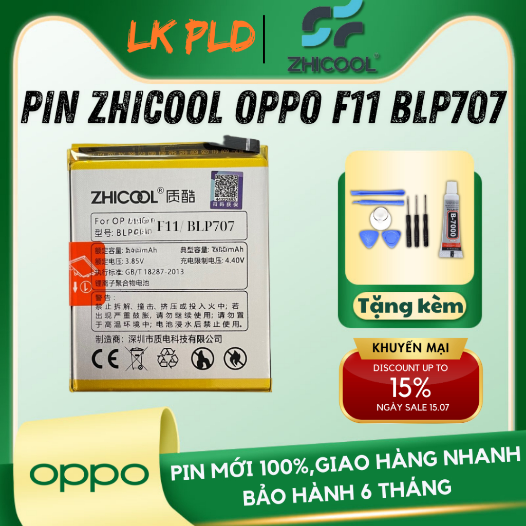 Pin Oppo F11 hãng Zhicool, Mã pin BLP707, Hàng nguyên seal, tặng kèm bộ ...