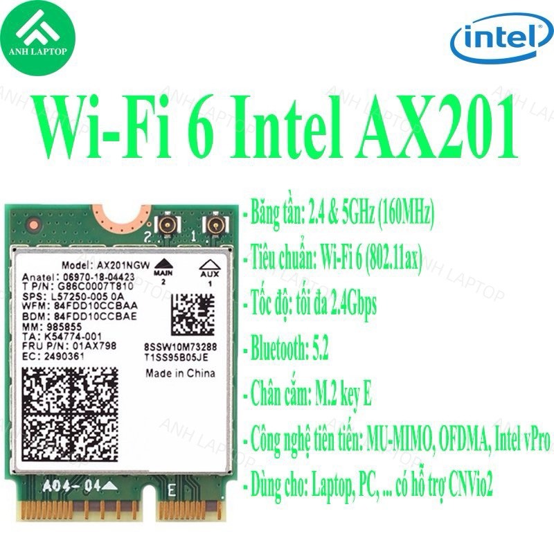Card wifi intel AX201. Dùng cho thiết bị hỗ trợ CNVi cpu gen 10 trở lên ...