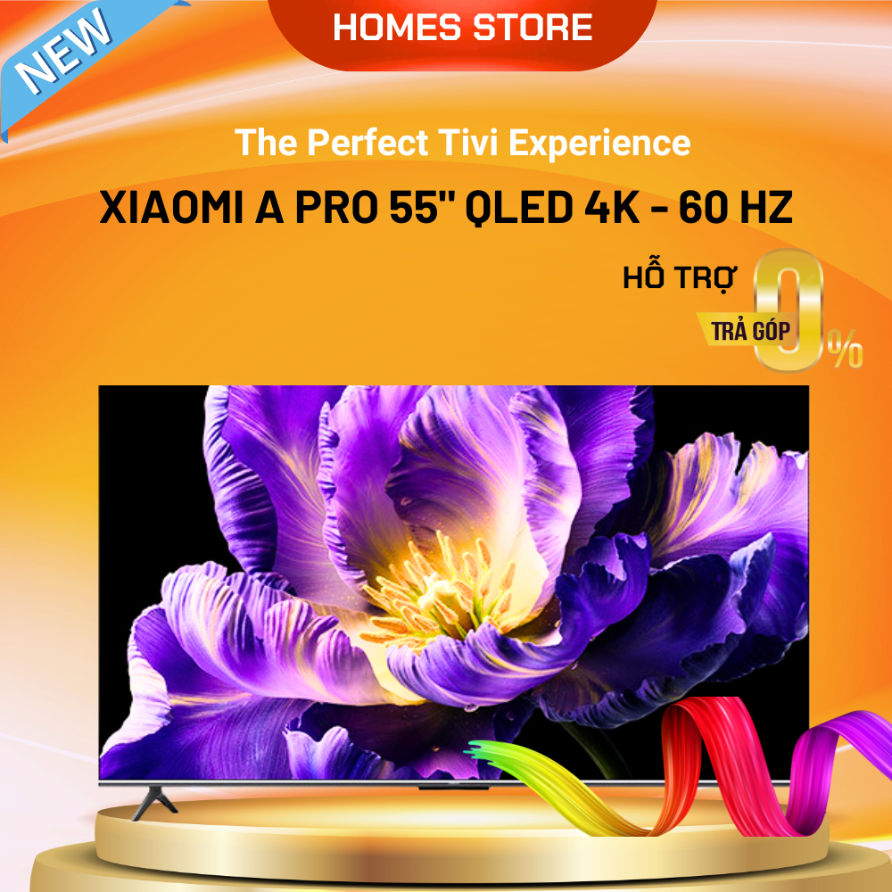 Tivi Xiaomi A Pro 65 | A Pro 55 | A Pro 43 QLED 2025 Inch 4K 60 Hz Bản Quốc Tế - Bảo Hành 24 ...