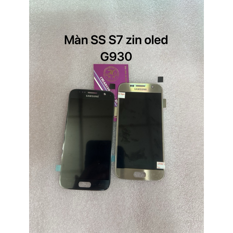 Màn hình SS S7/G930 zin oled (như hình chụp) | Shopee Việt Nam