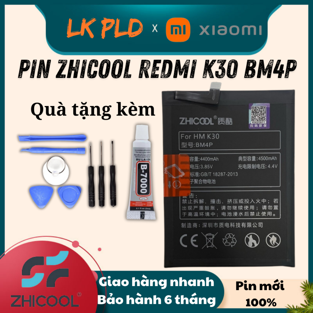 Pin K30 5G/ Pin Redmi K30/K30i...pin K30 5G mã BM4P hãng Zhicool, Tặng ...