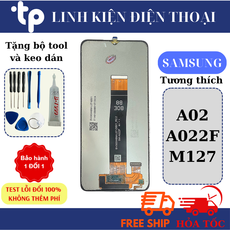 Màn hình Samsung A02 / A022F Zin Chuẩn (Tặng kèm bộ sửa và keo, chọc ...