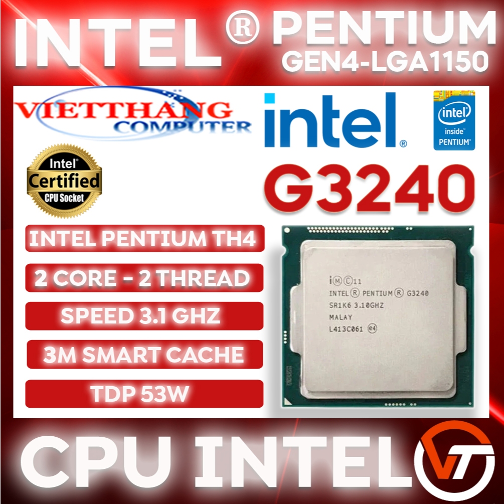 Bộ Xử Lý CPU Pentium G3240 3.1 Ghz Socket 1150 ( Cũ - 2nd ) | Shopee ...