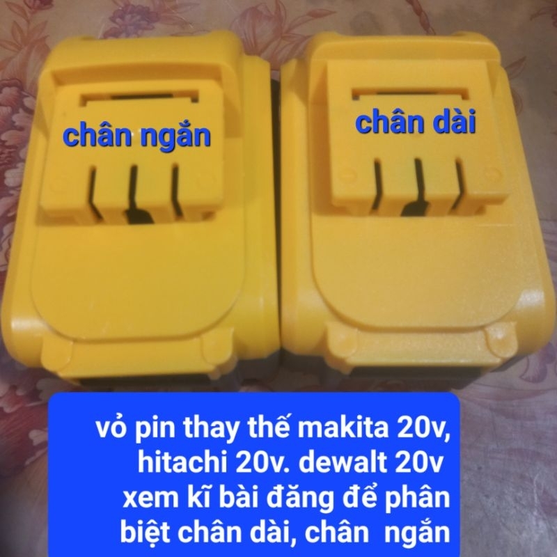 vỏ pin thay thế vỏ pin makita 20v, vỏ pin dewalt 20v, vỏ pin hitachi ...