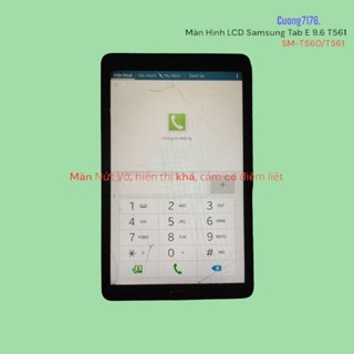 Màn Hình Samsung Tab E 9.6 T561 (SM-T560/T561) Nứt Vỡ Kính Hiển Thị Khá Cảm Ứng Liệt Vài Điểm ...