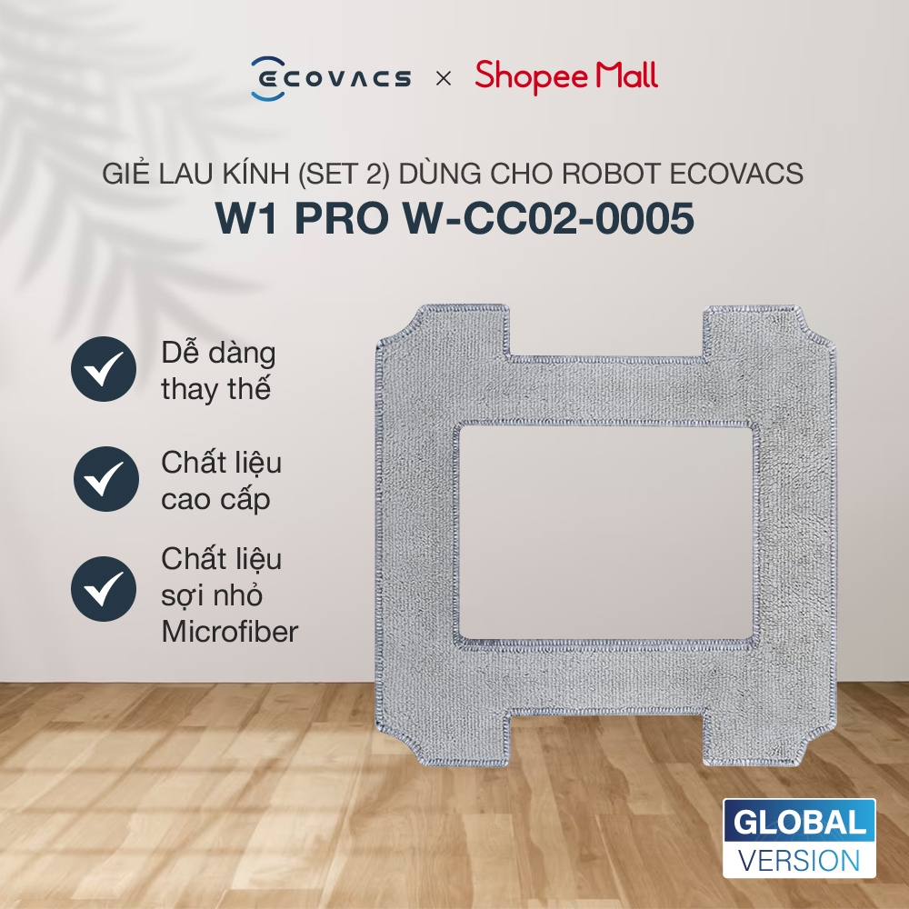 Set 2 giẻ lau kính dùng cho Robot ECOVACS W1 PRO W-CC02-0005 | Shopee Việt Nam