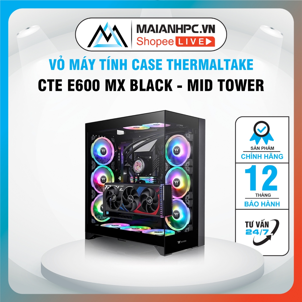 Case Vỏ máy tính Thermaltake CTE E600 MX Black - Mid Tower bảo hành 12 ...