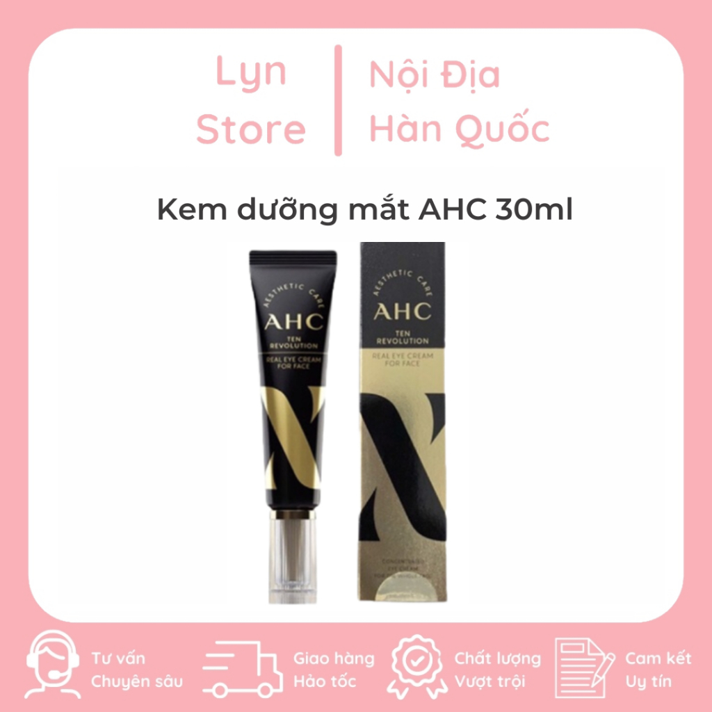 Kem dưỡng mắt AHC 30ml kem mắt dưỡng trắng dưỡng ẩm tăng độ đàn hồi săn chắc giúp da căng bóng ...