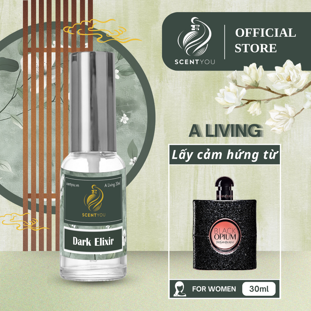 Nước hoa nữ A Living Dark Elixir by ScentYou 30ml, mùi hương ngọt ngào ...