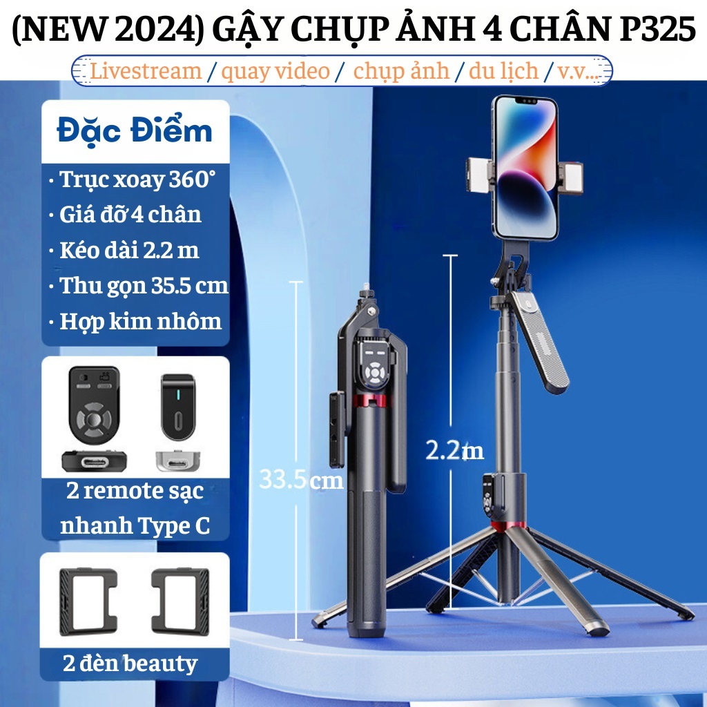 Tripod điện thoại 4 chân cao 2.2m P325, Giá đỡ điện thoại livestream, quay video, chụp ảnh du ...