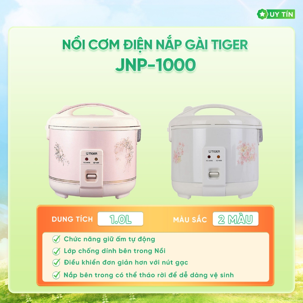 JNP-1000-FK / JNP-1000-FL - Nồi Cơm Điện Tiger 1.0L JNP-1000 - BẢO HÀNH ...