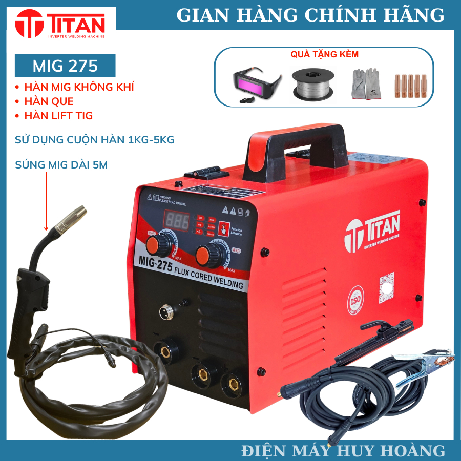 Máy hàn MIG TITAN 275 không dùng khí 3 chức năng sử dụng cuộn hàn 1kg - 5kg | Shopee Việt Nam