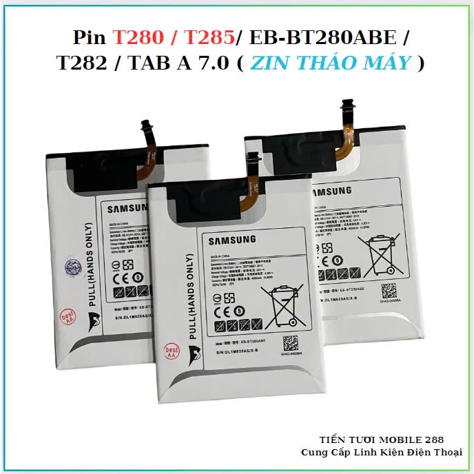 Pin T280 / T285/ EB-BT280ABE / T282 / TAB A 7.0 ( ZIN THÁO MÁY ...