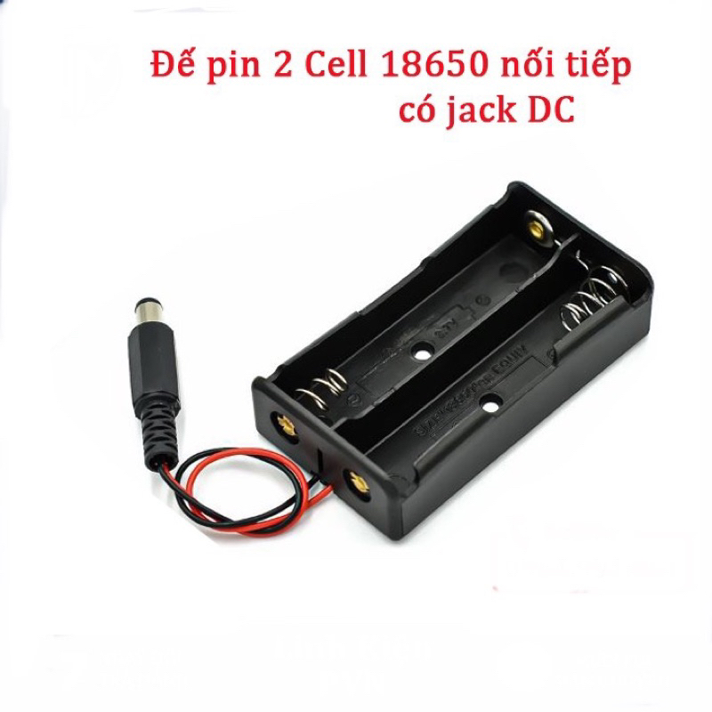 ĐẾ PIN 18650 2 CELL NỐI TIẾP CÓ Jack DC | Shopee Việt Nam