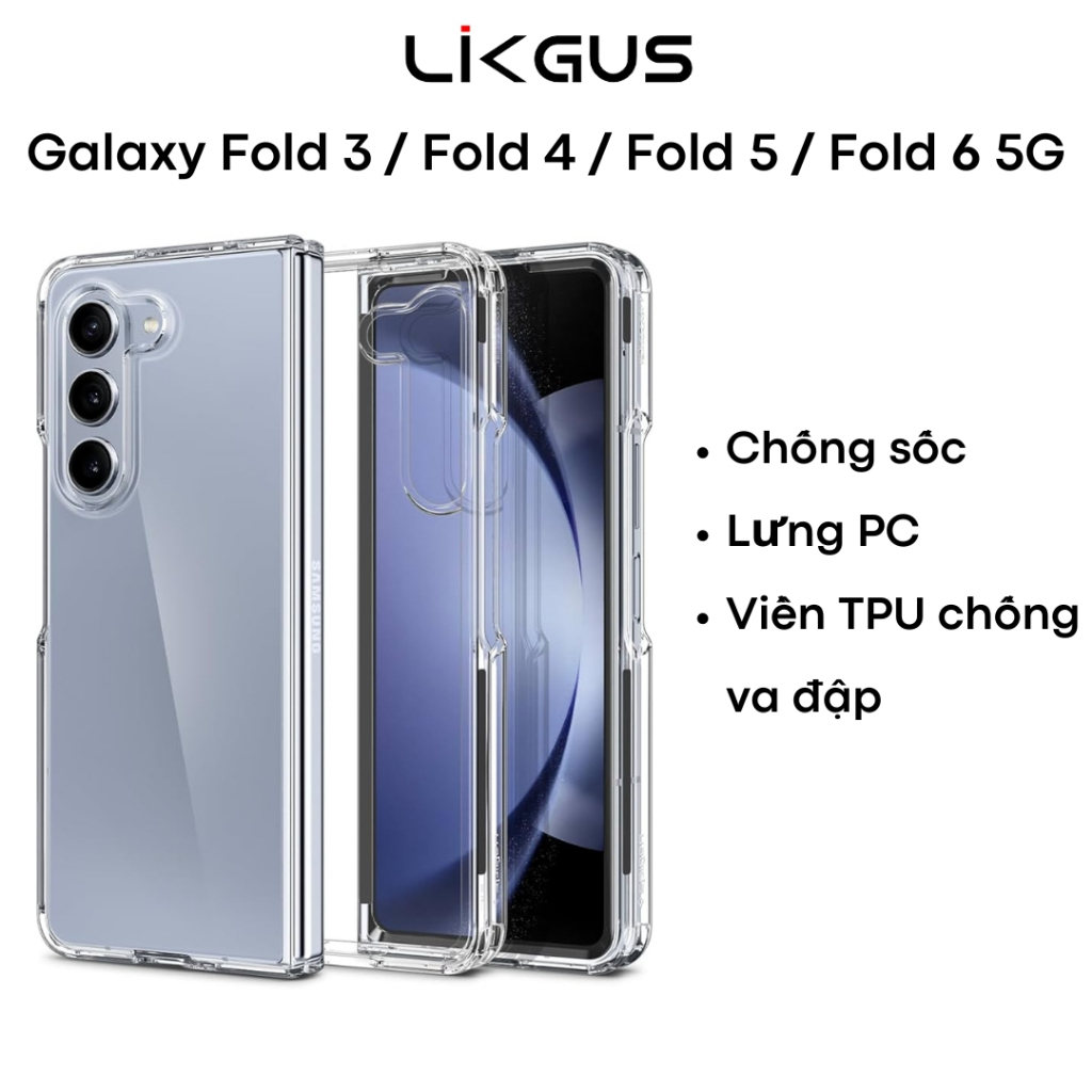 Ốp lưng trong suốt chống sốc Likgus Crystal Samsung Galaxy Z Fold 3 ...