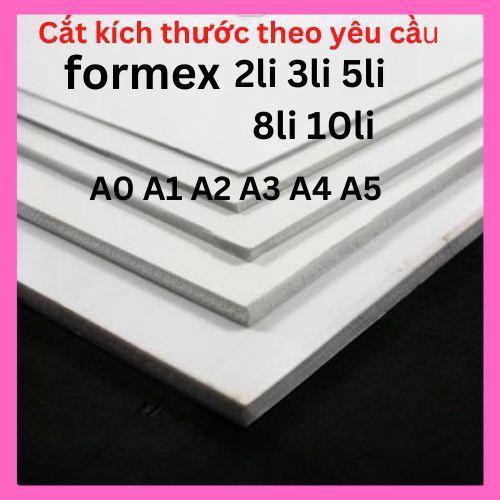 Bìa mô hình Formex A0 A1 A2 A3 A4 A5 (2mm 3mm 5mm 8mm 10mm) foam,fomic ...