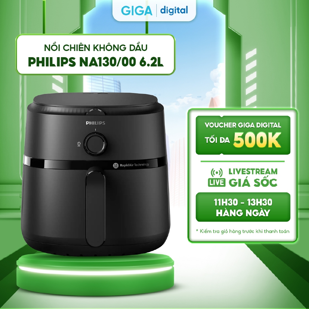 Nồi chiên không dầu Philips NA130/00 6.2 lít - Công suất 1700W - Công ...