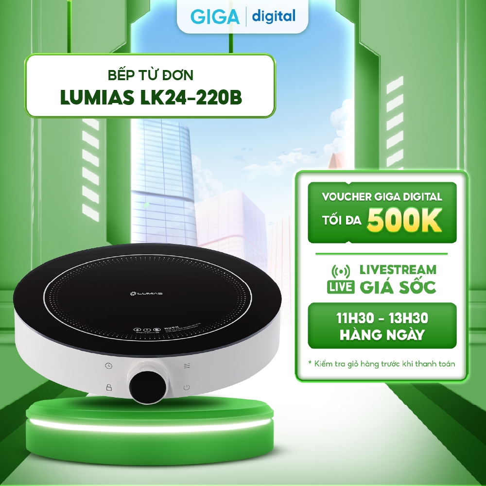 Bếp từ đơn Lumias LK24-220B - 9 mức nhiệt - điều khiển cảm ứng và núm ...
