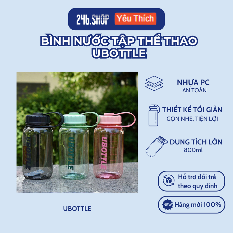 Bình uống nước,Bình nước tập thể thao UBOTTLE 800ml nhựa cao cấp an toàn cho sức khoẻ | Shopee ...