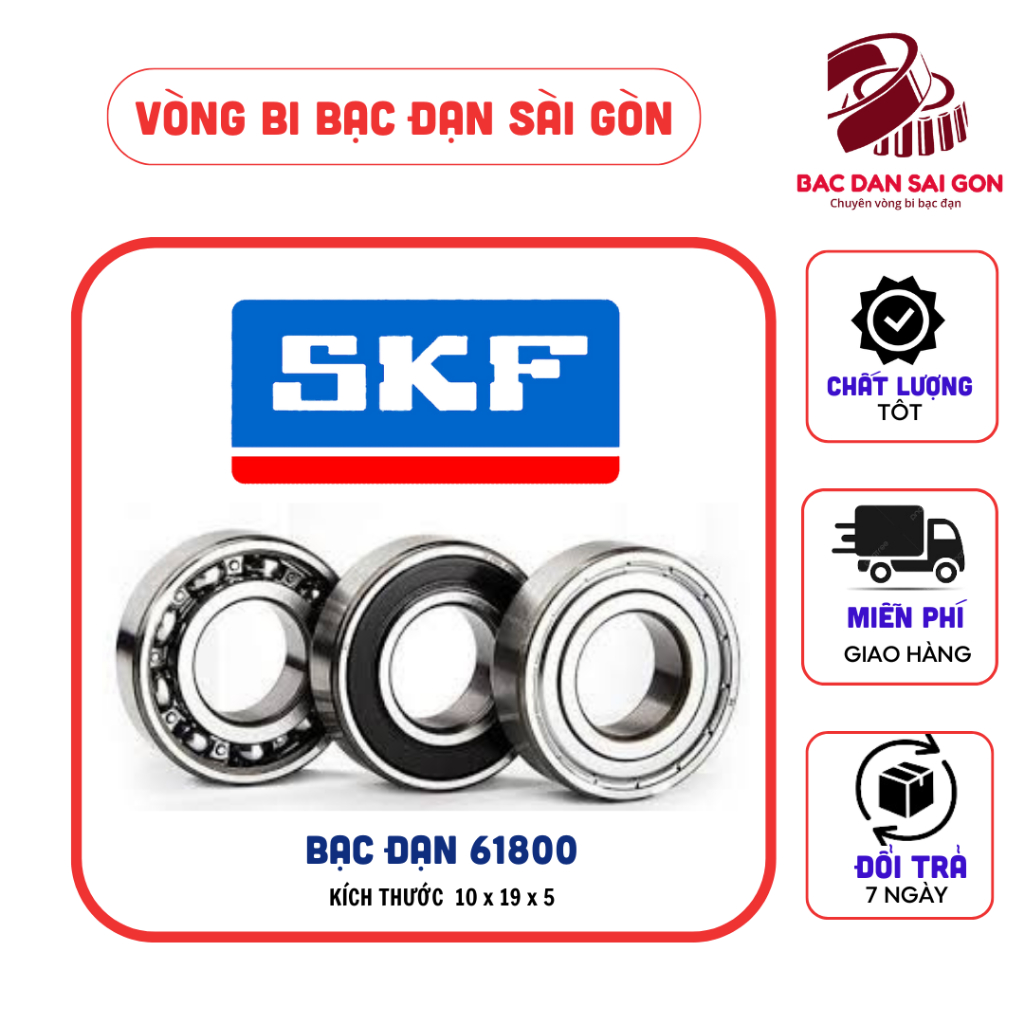 Vòng bi bạc đạn SKF 61800 61801 61802 61803 61804 61805 61806 61807 ...