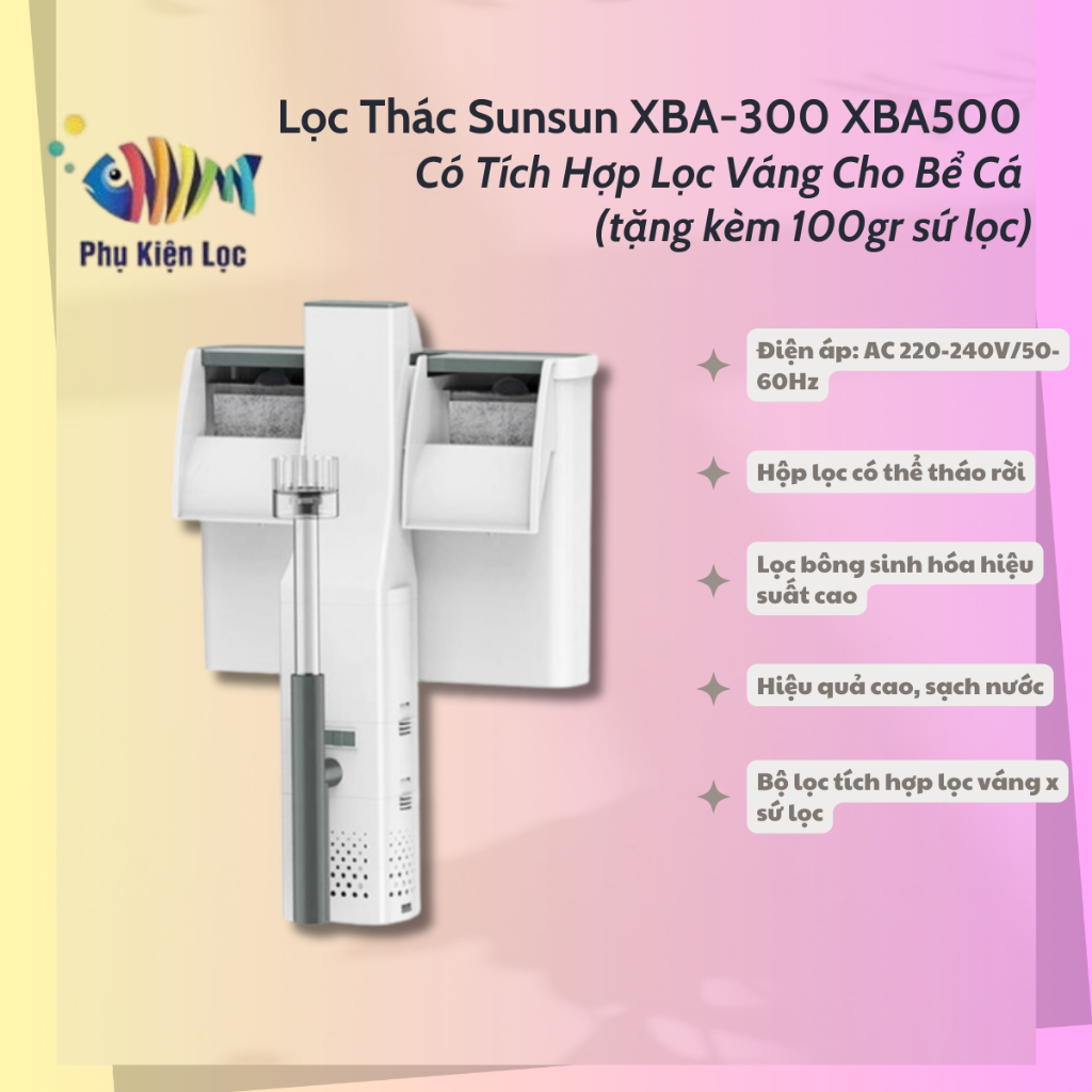 Lọc Thác Sunsun XBA-300 XBA500 Có Tích Hợp Lọc Váng Cho Bể Cá (tặng kèm 100gr sứ lọc) | Shopee ...
