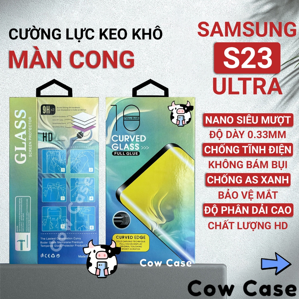 Cường lực S23 Ultra Cow case full màn cong | Miếng dán kính bảo vệ màn ...