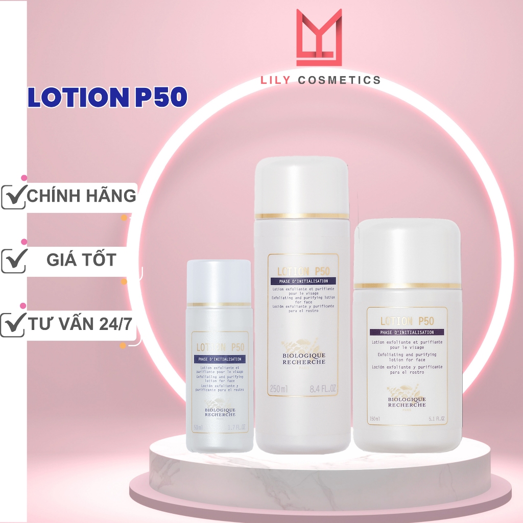 [ Lotion P50 ] Dung Dịch Cân Bằng & Tái Tạo Da, Làm Sạch Sâu, Kiểm Soát Dầu Biologique Recherche ...