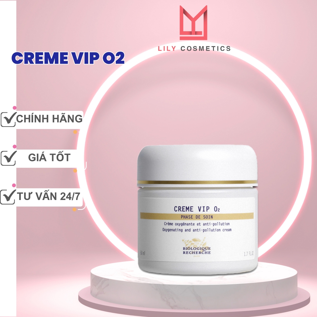 [Công ty | Creme Vip O2] Kem Dưỡng Thanh Lọc, Làm Sáng và Căng Bóng Da ...